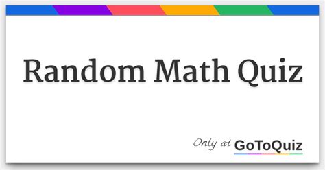 Random Math Quiz Random Math Quiz