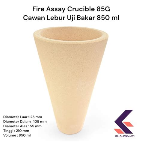 Jual Fire Assay Crucible 85g Cawan Lebur Uji Emas And Logam Mulia 850