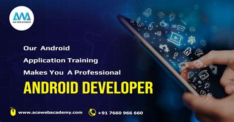 Our Android Application Training Makes You A Professional Android