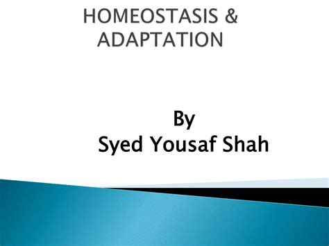 Homeostasis And Adaptation Pptx
