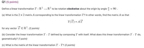 solved define a linear transformation t r2→r2 to be rotation
