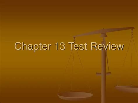 PPT Chapter 13 Test Review PowerPoint Presentation Free Download ID 1459413