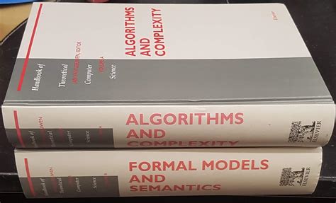 Handbook Of Theoretical Computer Science Volume A Algorithms And