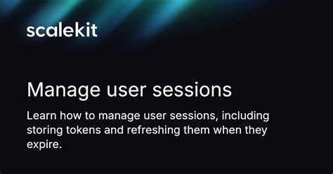 Manage User Sessions Scalekit Docs