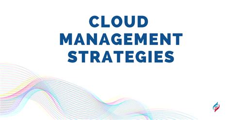 Cloud Management Strategies Asignet