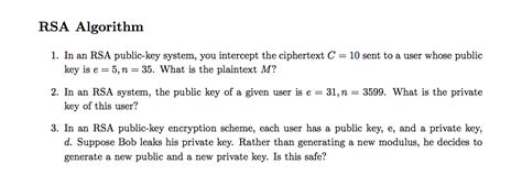 Solved RSA Algorithm I In An RSA Public Key System You Chegg Com