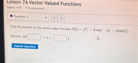 Solved Lesson A Vector Valued Functions Score Chegg