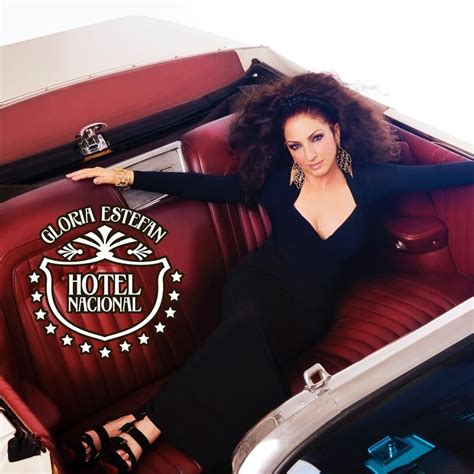 Gloria Estefan Hotel Nacional The Remixes Ep Lyrics And Tracklist