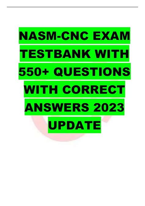 NASM CNC EXAM TESTBANK WITH VERIFIED QUESTIONS WITH CORRECT ANSWERS UPDATE NASM CNC