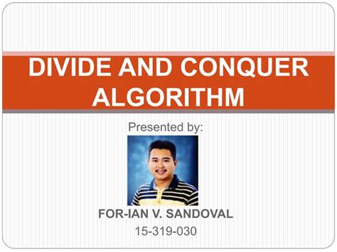 Data Structure And Algorithm Divide And Conquer Pptx