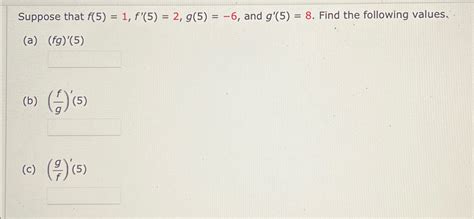 Solved Suppose That F F G And G Chegg Com