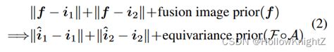 论文阅读笔记：equivariant Multi Modality Image Fusion Csdn博客