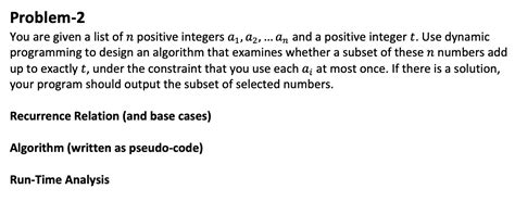 Solved Problem You Are Given A List Of N Positive Integers Chegg