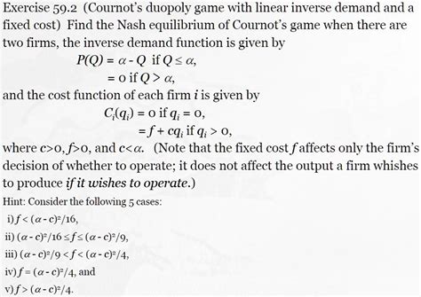 Solved Exercise 592 Cournots Duopoly Game With Linear Inverse