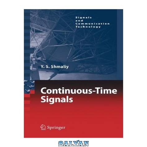 سیگنال های زمان پیوسته وبلاگ کتابخانه دیجیتال بلیان