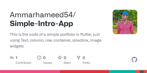 Github Ammarhameed54simple Intro App This Is The Code Of A Simple Portfolio In Flutter Just