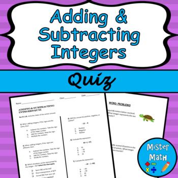 Adding Subtracting Integers Quiz By Mister Math TPT