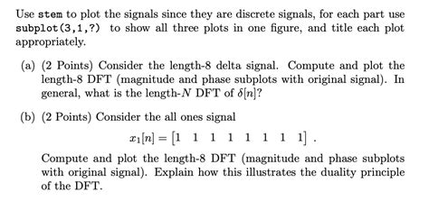Solved A D Using Matlab Use Stem To Plot The Signals Since They Are Course Hero