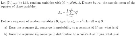 Solved Let Yn Nen Be I I D Random Variables With Y Chegg