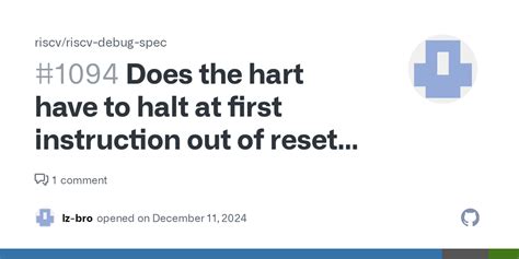 Does The Hart Have To Halt At First Instruction Out Of Reset When Set