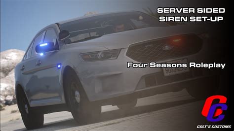 Server Sided Sirens Fivem Commission For Four Seasons Roleplay Youtube