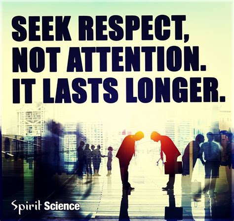 Seeking Attention Quotes