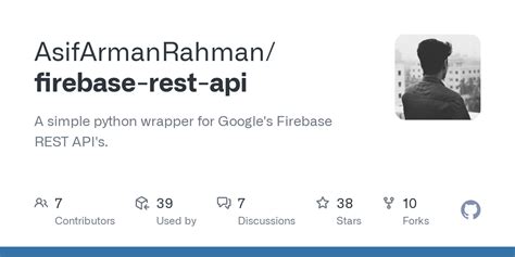 GitHub AsifArmanRahman Firebase Rest Api A Simple Python Wrapper For Google S Firebase REST