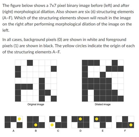 [solved] the figure below shows a 7x7 pixel binary solutioninn