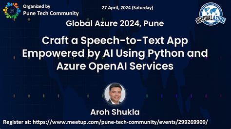 Craft A Speech To Text App Empowered By Ai Using Python And Azure Openai Services By Aroh Shukla
