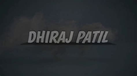 Dhiraj Patil Youtube