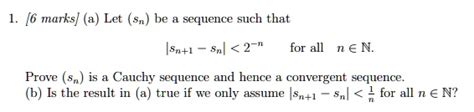 solved a let sn be a sequence such that sn 1 sn