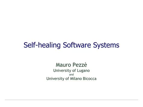 ppt self healing software systems enhancing resilience and