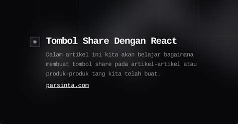 Tombol Share Dengan React Parsinta
