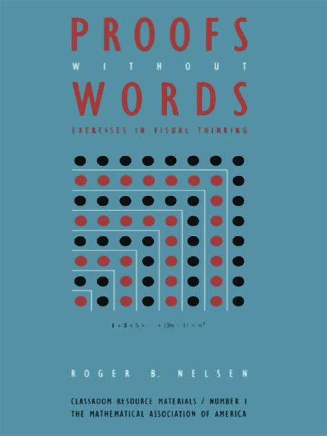 Proofs Without Words Exercises In Visual Thinking Volume 1 Roger B Nelsen Pdf