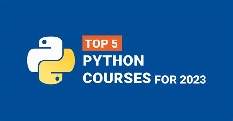 python 5 best courses to consider in 2023