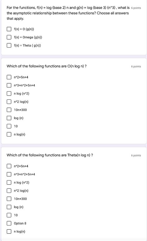 Solved For The Functions F N Log Base N And G N Chegg Com
