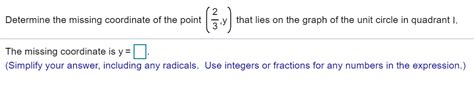 Solved Determine The Missing Coordinate Of The Point That Chegg Com