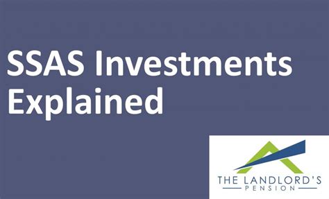 SSAS Investments Explained