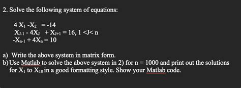 Solved Solve The Following System Of Equations Chegg