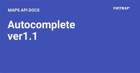 Autocomplete Ver1 1 Maps Api Docs
