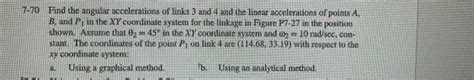 solved 7 70 find the angular accelerations of links 3 and 4