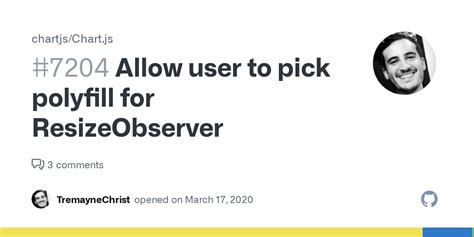 Allow User To Pick Polyfill For Resizeobserver · Issue 7204 · Chartjs