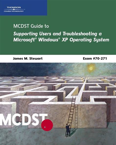 Mcdst Guide To Supporting Users Etc Wcd P Wilkes Community College Absher Bookstore