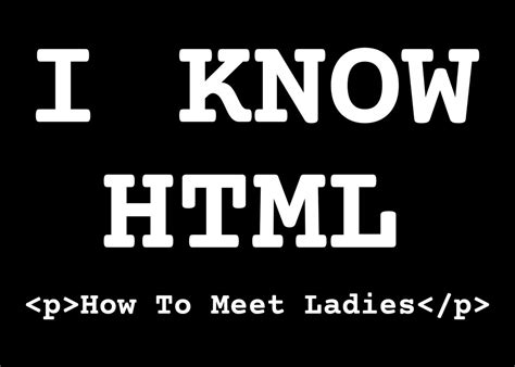 Funny Know Html Joke Poster By Averagedesigns Displate