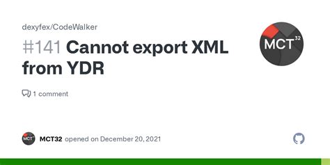 cannot export xml from ydr · issue 141 · dexyfex codewalker · github
