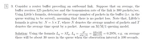 Solved 5 3 Consider A Router Buffer Preceding An Outbound