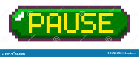 Button Of Taking Pause 8 Bit Game Design Vector Stock Vector Illustration Of Digital Screen
