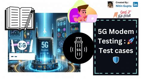 Nitin Gupta On Linkedin 5g Modem Testing 🚀 Test Cases 🛡️