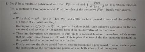 Solved Let P Be A Quadratic Polynomial Such That P 0 −1 And