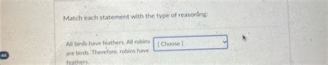 Solved Match Each Statement With The Type Of Reasoning All Chegg